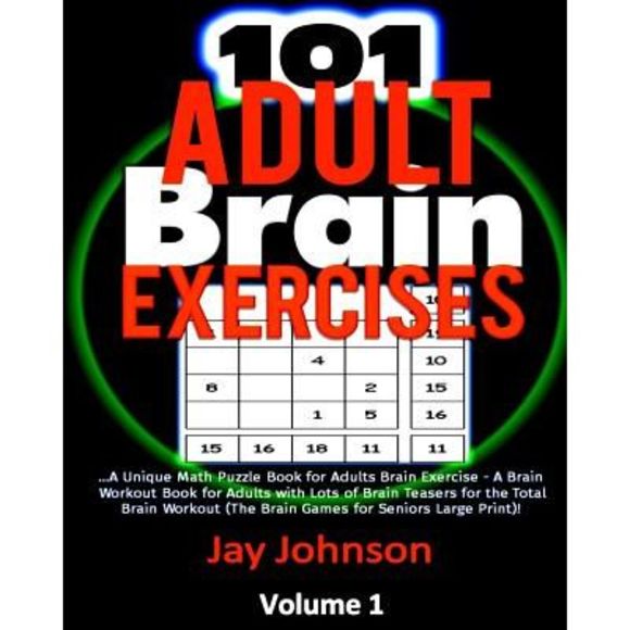 Jay Johnson | Other | 1 Adult Brain Exercises A Unique Math Puzzle Book ...